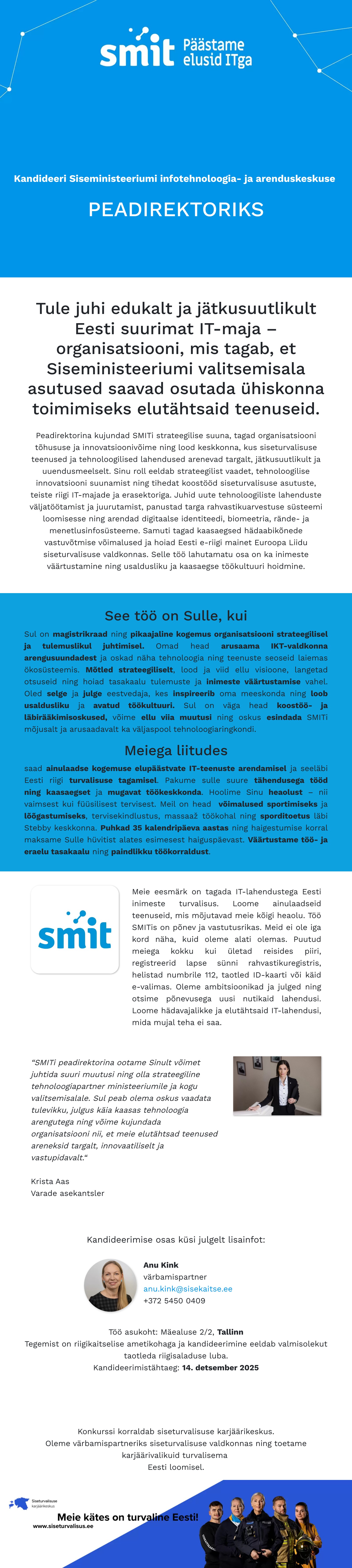 SMIT-i peadirektor, Siseturvalisuse karjäärikeskus | CV.ee