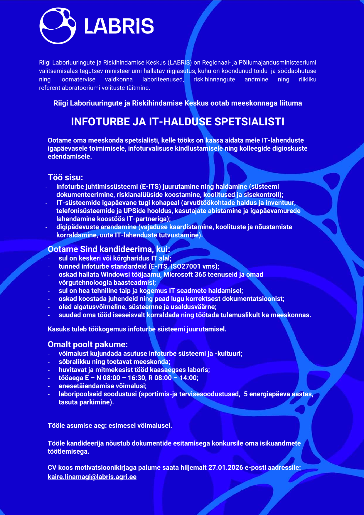 Infoturbe ja IT-halduse spetsialist, Riigi Laboriuuringute ja ...