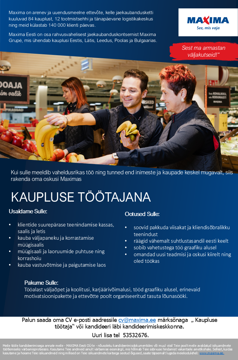 Kaupluse töötaja Viimsi Maximas, MAXIMA Eesti OÜ | CV.ee